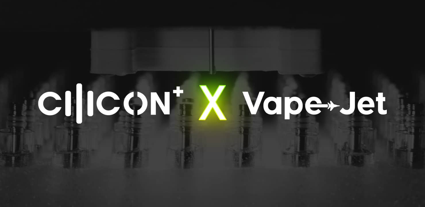 Vape-Jet Hardware Partner: CILICON - Vape-Jet