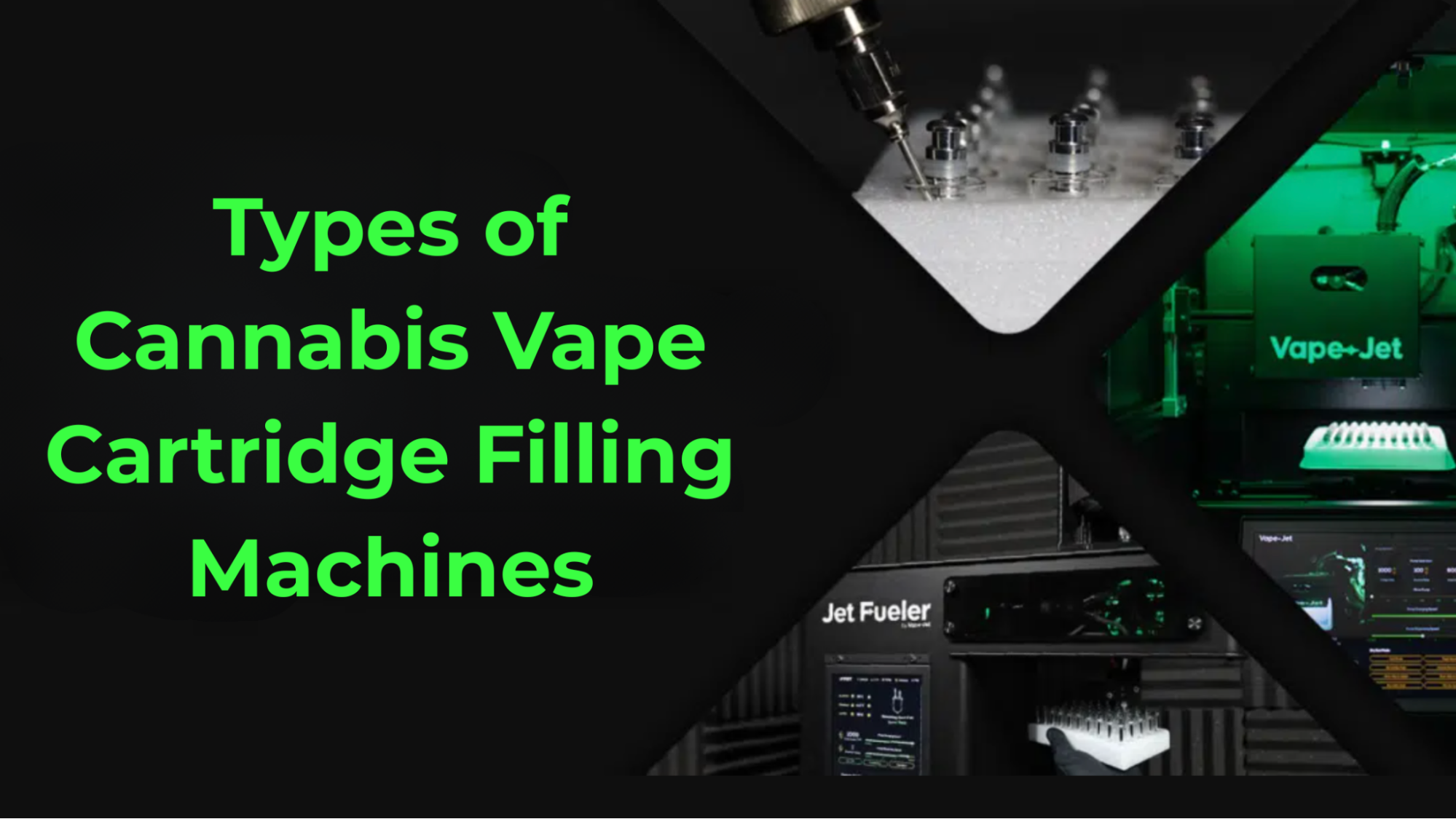 Types of Cannabis Vape Cartridge Filling Machines